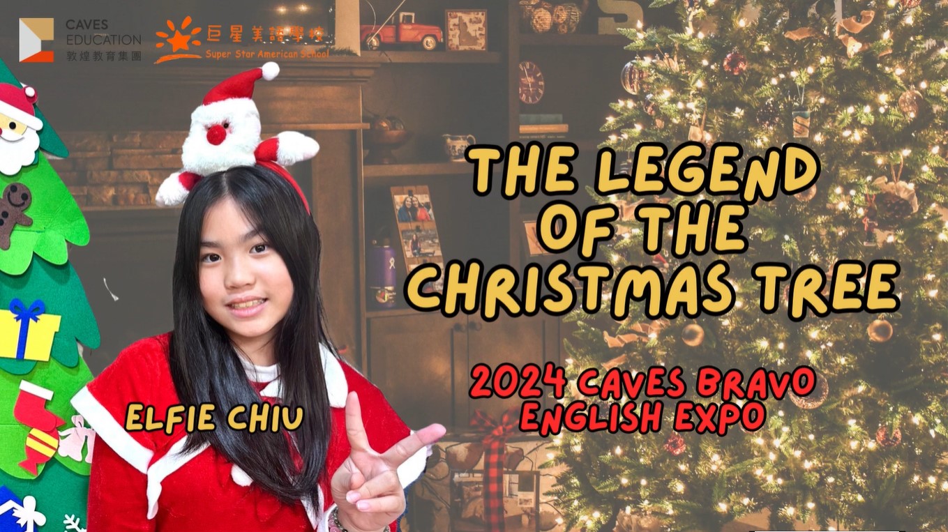 Elfie - The Legend of the christmas tree - Caves Family敦煌親子愛英語